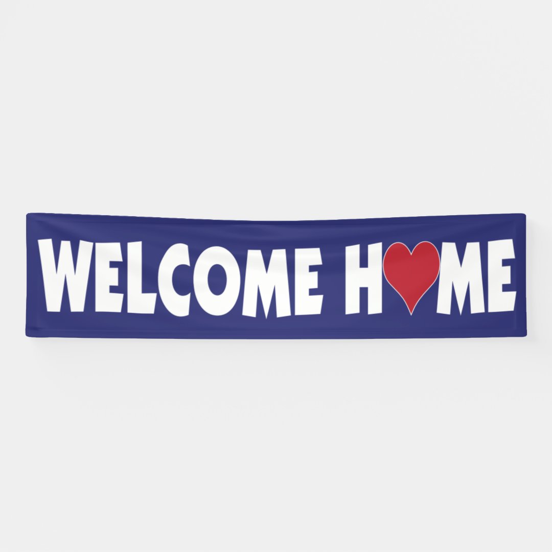 Welcome Home with Heart Banner | Zazzle