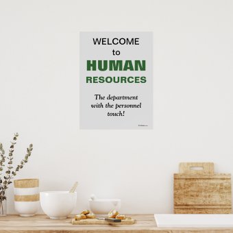 Welcome Human Resources Humorous HR Office Sign | Zazzle