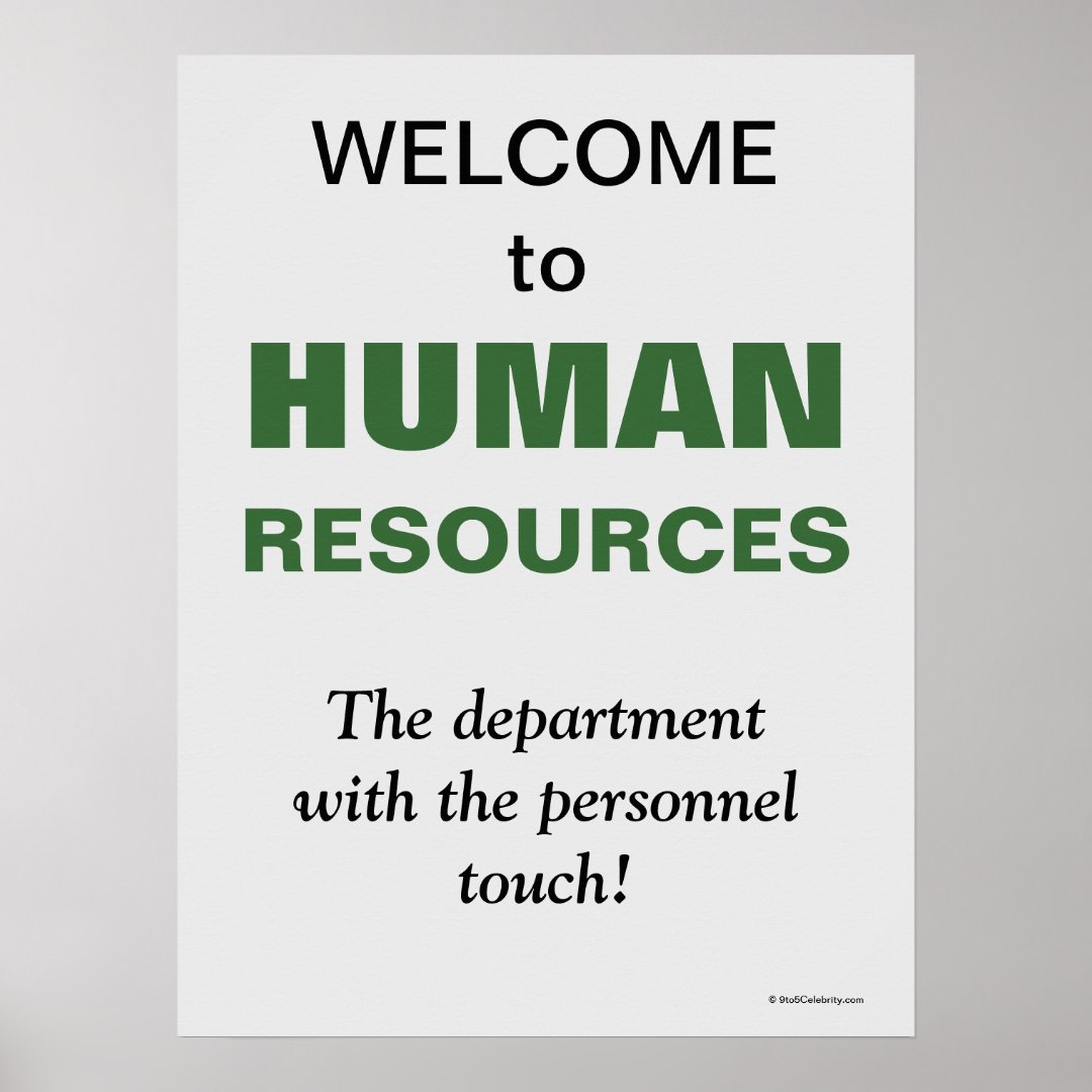 Welcome Human Resources Humorous HR Office Sign | Zazzle