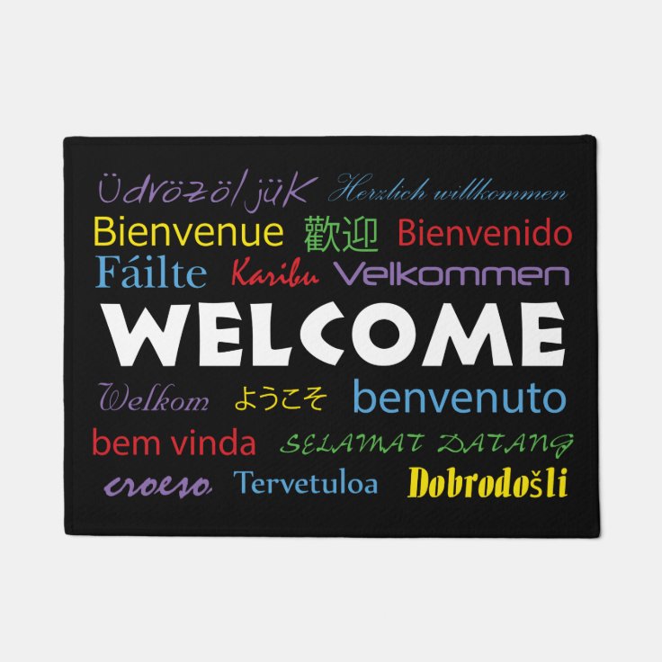 Welcome in Many Languages Black Background Doormat | Zazzle