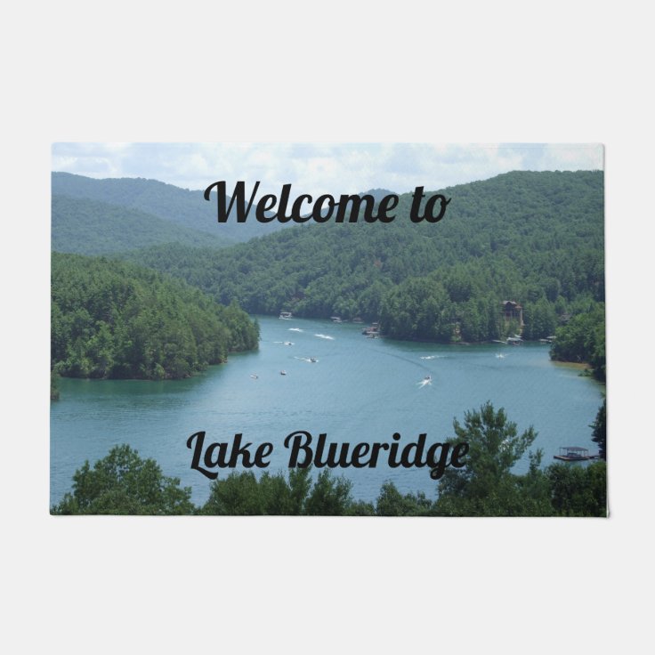 Welcome Lake Blue Ridge Photo Georgia Doormat | Zazzle