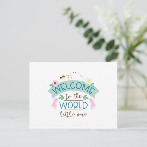 Welcome Little One Postcard | Zazzle