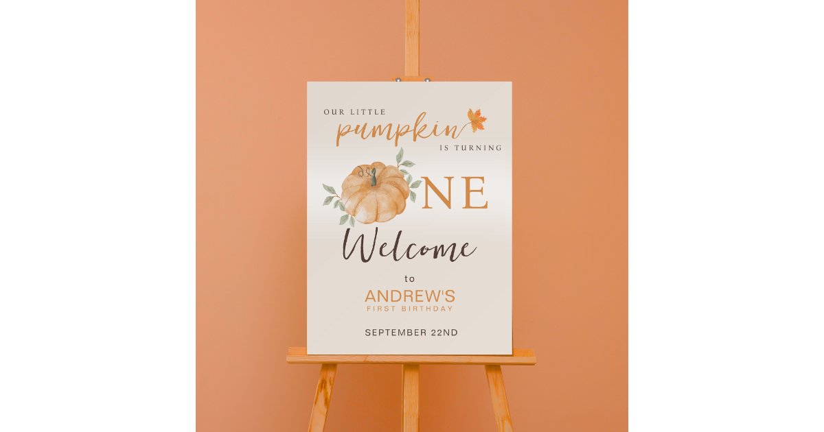 Welcome Little Pumpkin Fall First 1st Birthday Foam Board | Zazzle