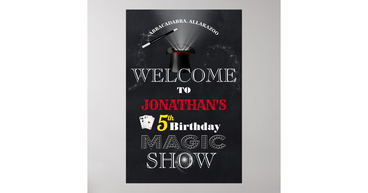Welcome Magic Show Birthday Poster | Zazzle