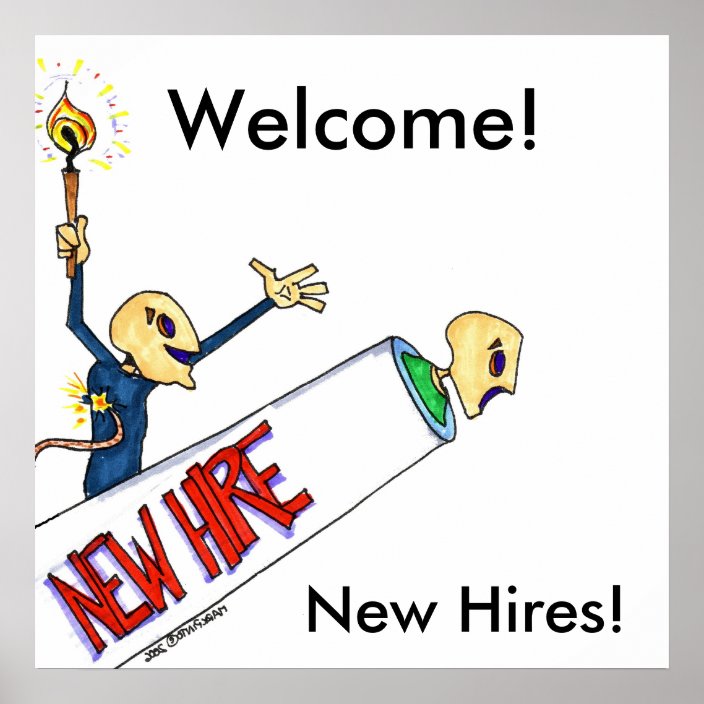 Welcome!, New Hires! Poster | Zazzle.com