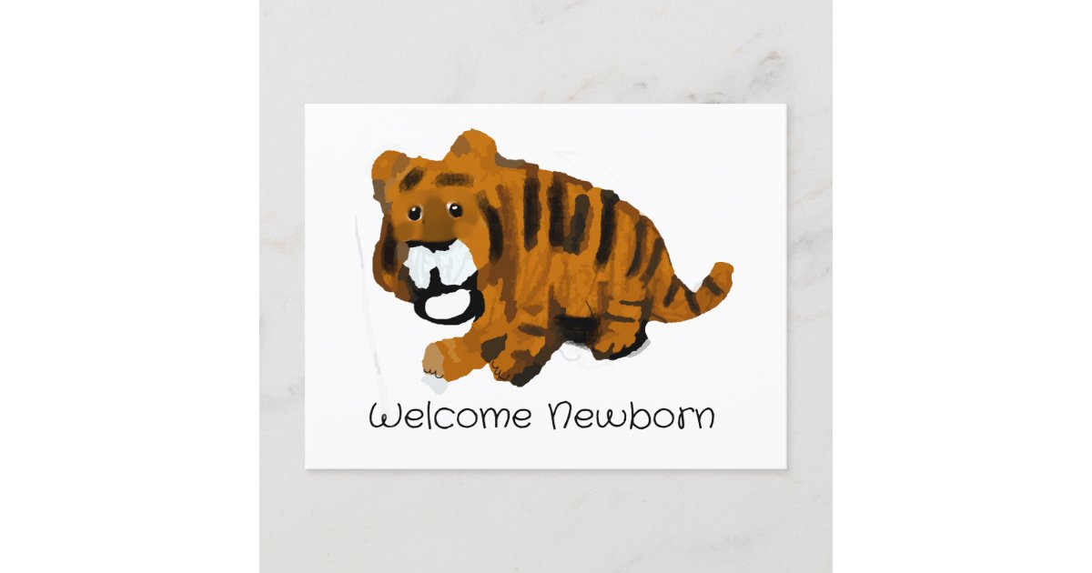 Welcome Newborn Tiger Postcard | Zazzle