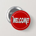 Welcome! Pinback Button | Zazzle