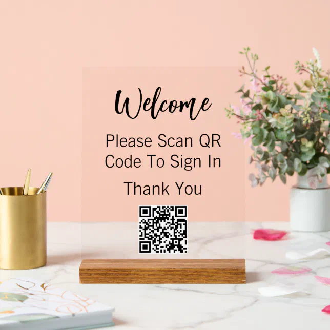 Welcome Please Scan QR Code To Sign In Template | Zazzle