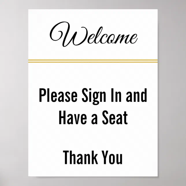 Welcome Please Sign In and Have a Seat Poster | Zazzle