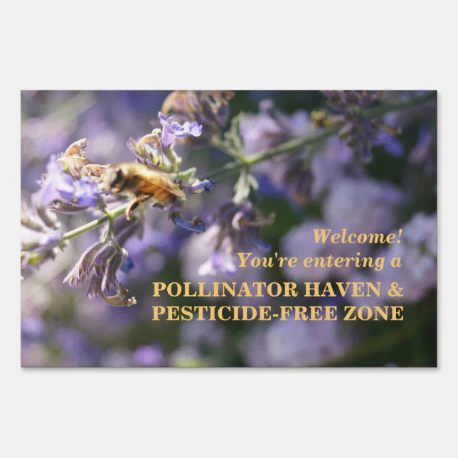 Welcome! Pollinator Haven & Pesticide-Free Zone Sign | Zazzle