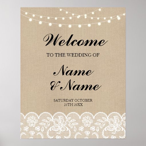 Welcome Poster Sign Wedding Lace Burlap Poster | Zazzle