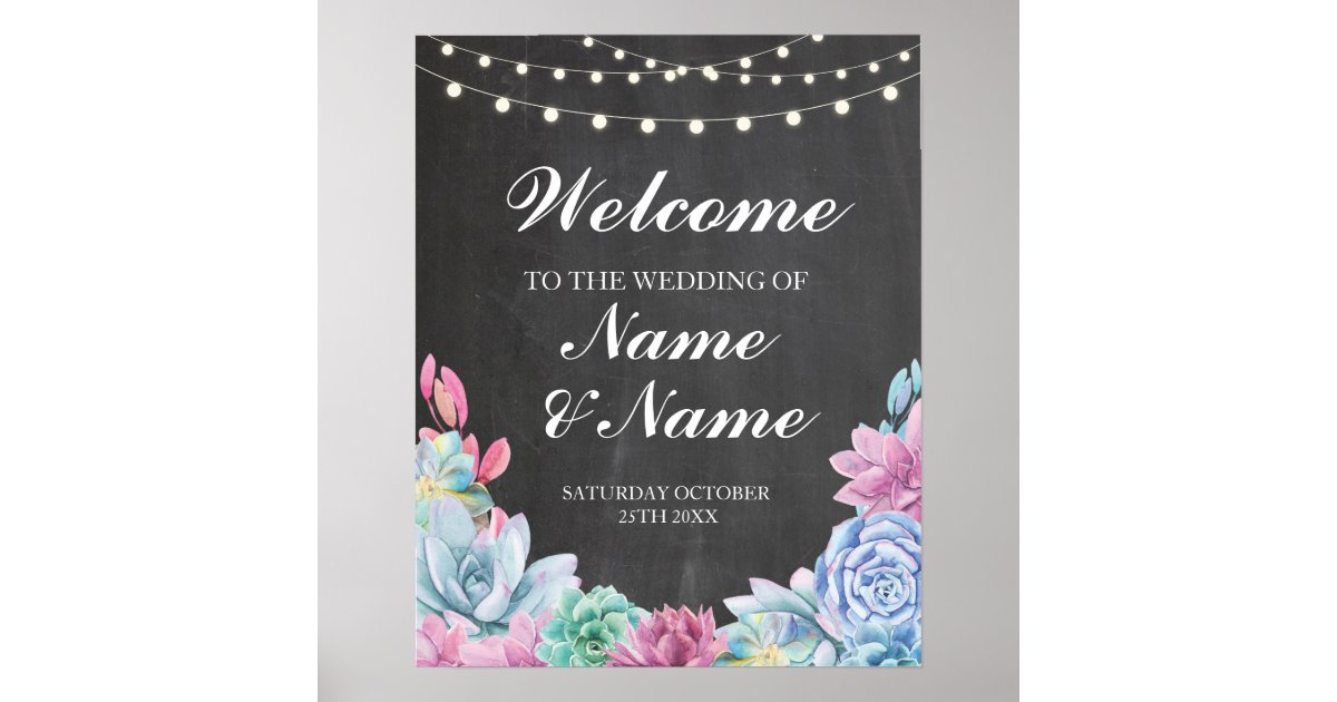 Welcome Poster Sign Wedding Succulents Poster | Zazzle