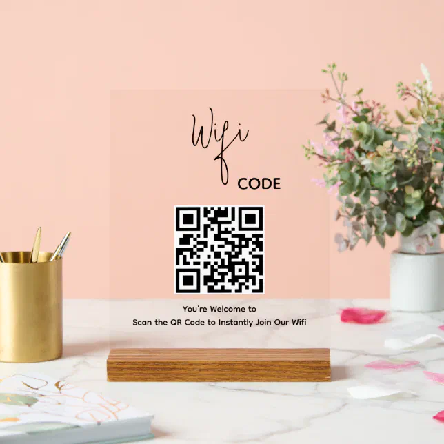 Welcome QR Code Scan to Connect Wifi Acrylic Sign | Zazzle