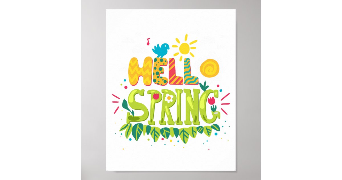 Welcome Spring Sign, Hello Spring Sign, Poster | Zazzle
