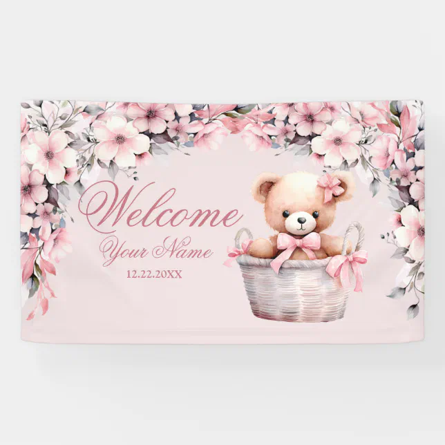 Welcome Teddy Bear Baby Girl Pink Flowers Party Banner | Zazzle