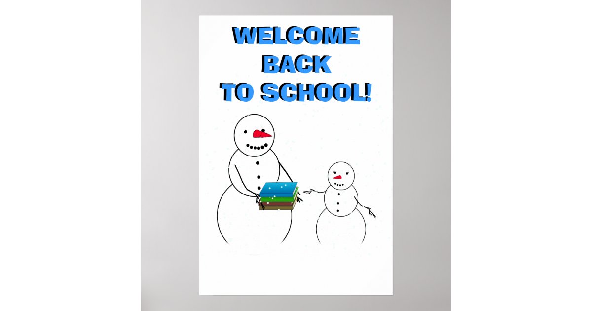 Welcome the Student's back to school Poster | Zazzle