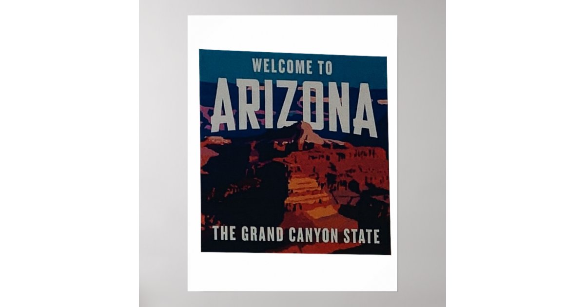 welcome to arizona poster | Zazzle