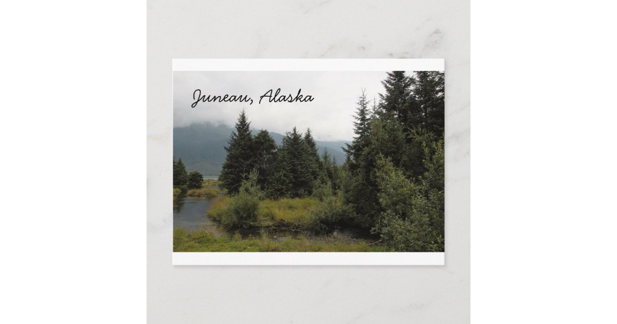 welcome to Beautiful Juneau, Alaska Postcard | Zazzle