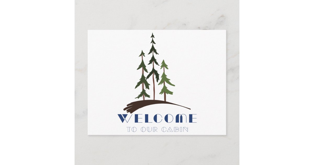 Welcome To Cabin Postcard | Zazzle