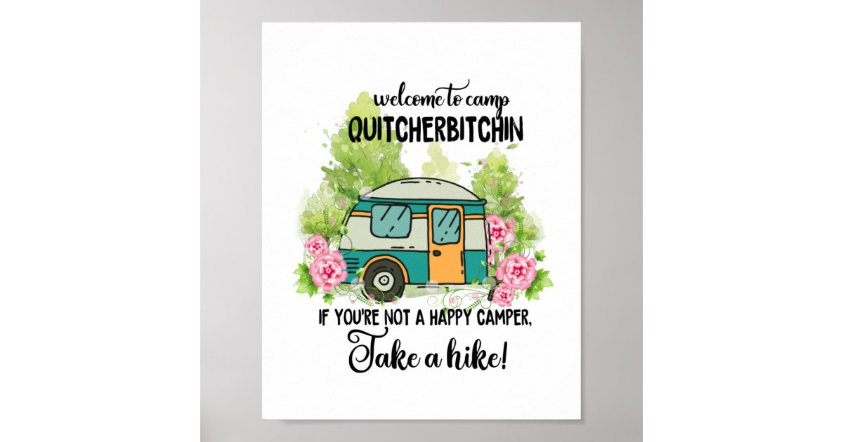 Welcome To Camp Quitcherbitchin Mug Poster | Zazzle
