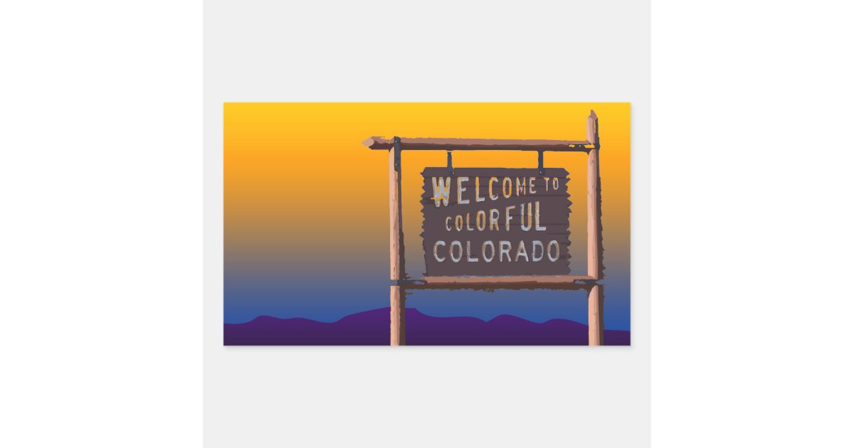 welcome to colorful colorado rectangular sticker | Zazzle