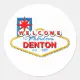 Welcome to Denton, Texas! Classic Round Sticker | Zazzle