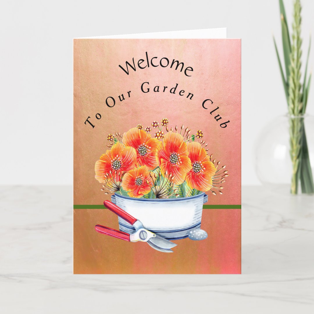 Welcome to Garden Club Card with Flowers | Zazzle