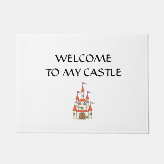 Welcome to My Castle Doormat | Zazzle.com