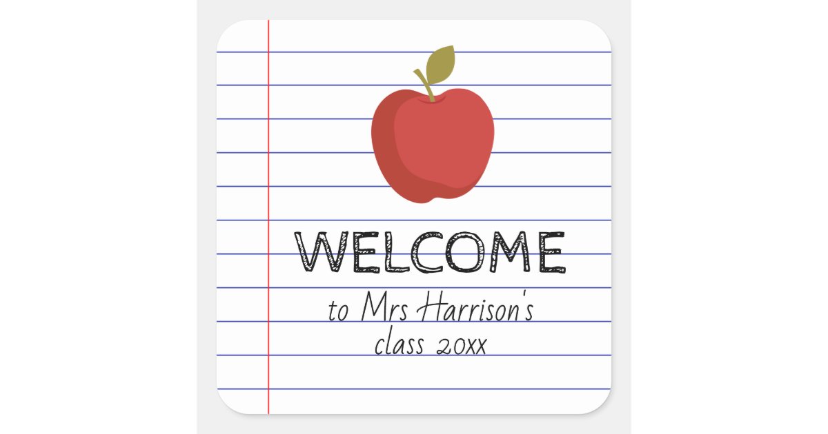 Welcome to my Class Apple Back to School Teacher Square Sticker | Zazzle