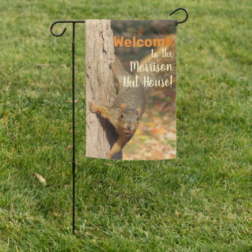 Welcome to Nut House Squirrel Personalized Garden Flag | Zazzle