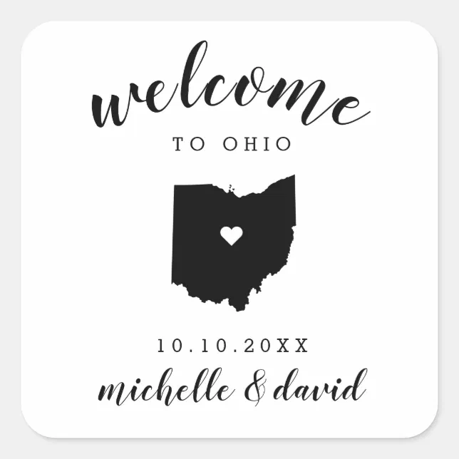 Welcome to Ohio | Wedding custom favor Square Sticker | Zazzle