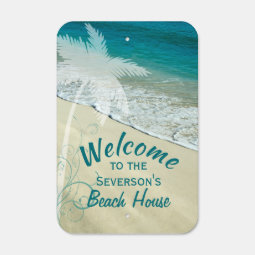 Welcome to our Beach House Metal Sign | Zazzle
