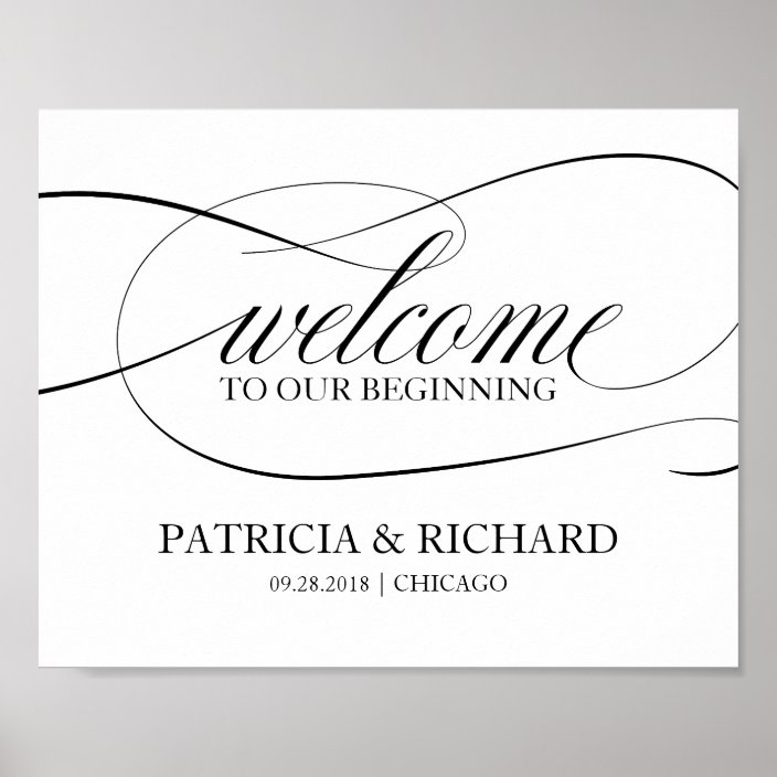 Welcome To Our Beginning White and Black Script Poster | Zazzle.com