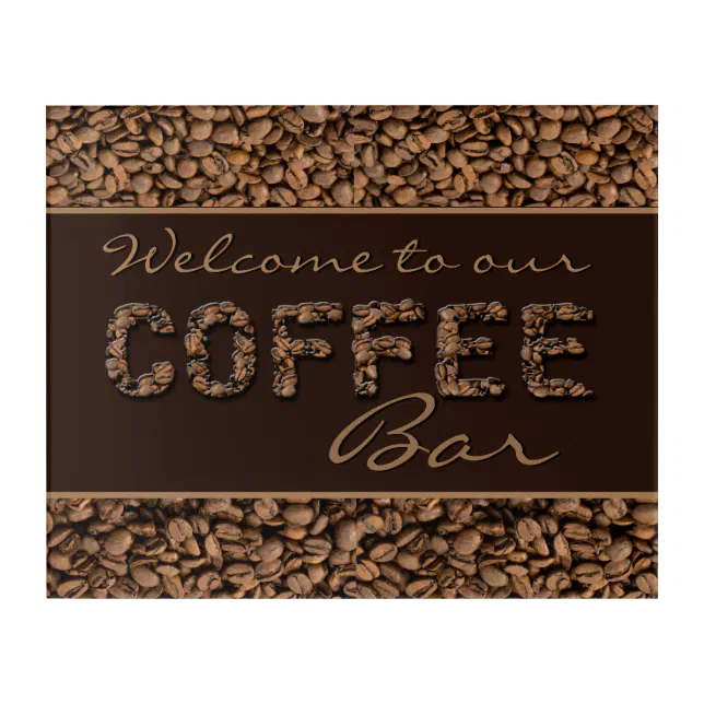 Welcome to our Coffee Bar Acrylic Print | Zazzle