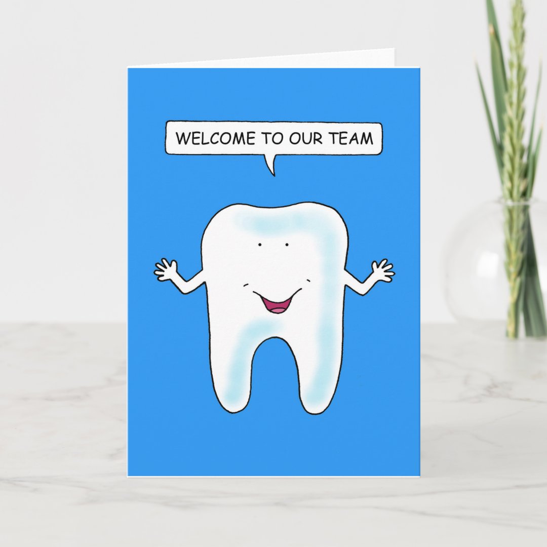 Welcome to our Dental Team. Card | Zazzle