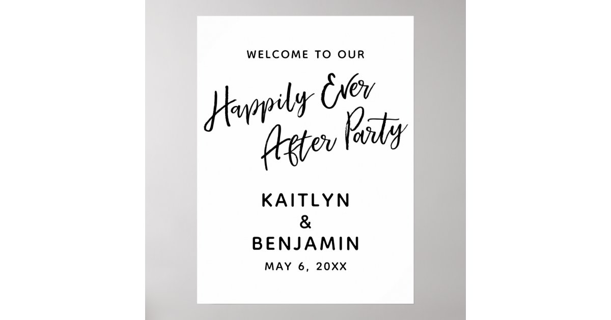 Welcome to Our Happily Ever After Party Sign | Zazzle