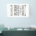 Welcome To Our Haunted House Banner | Zazzle