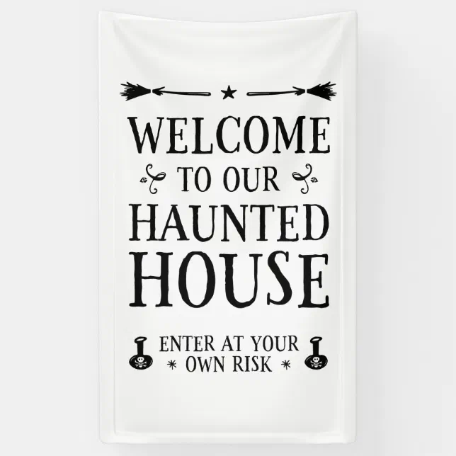 Welcome To Our Haunted House Banner | Zazzle