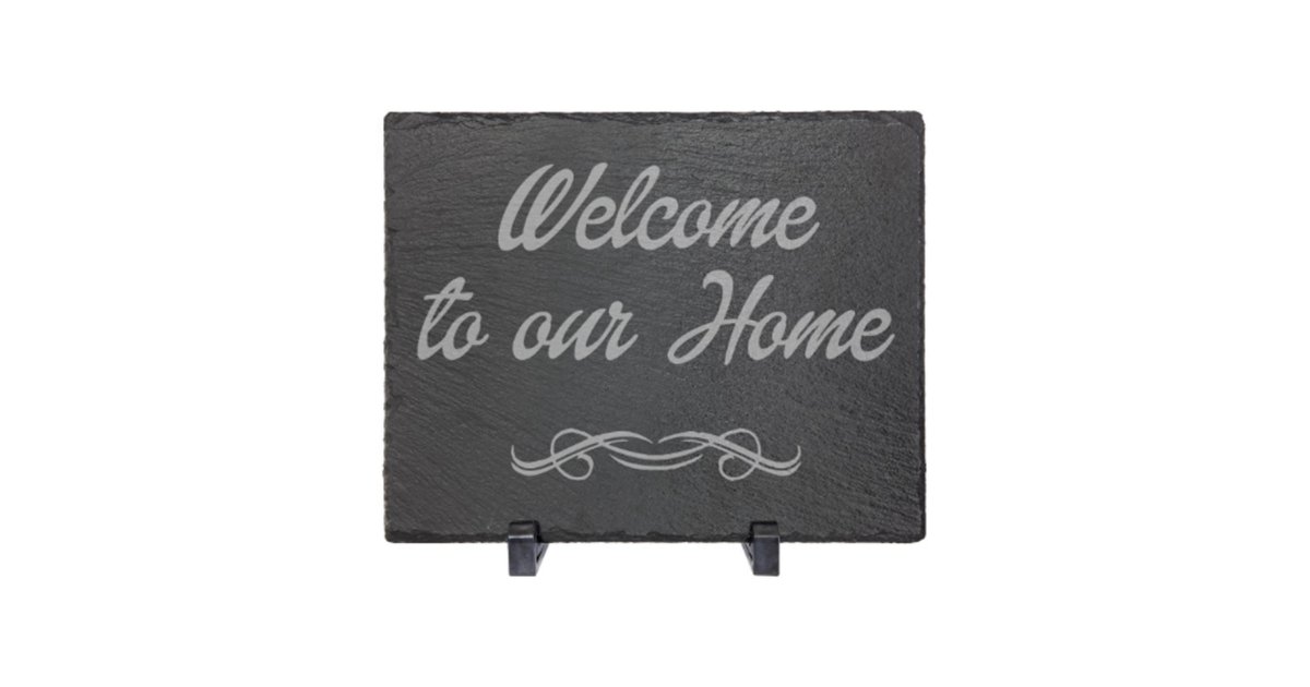 Welcome To Our Home - Etched 8" X 10" Slate Tile | Zazzle