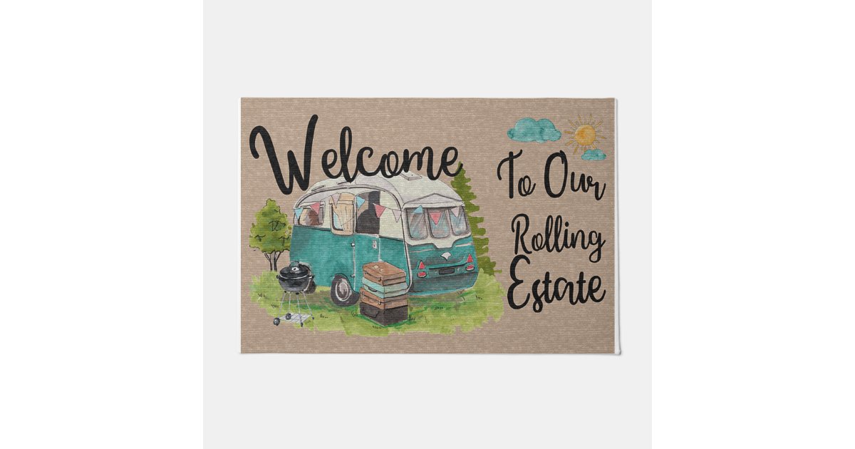 Welcome To Our Rolling Estate Camping Doormat | Zazzle