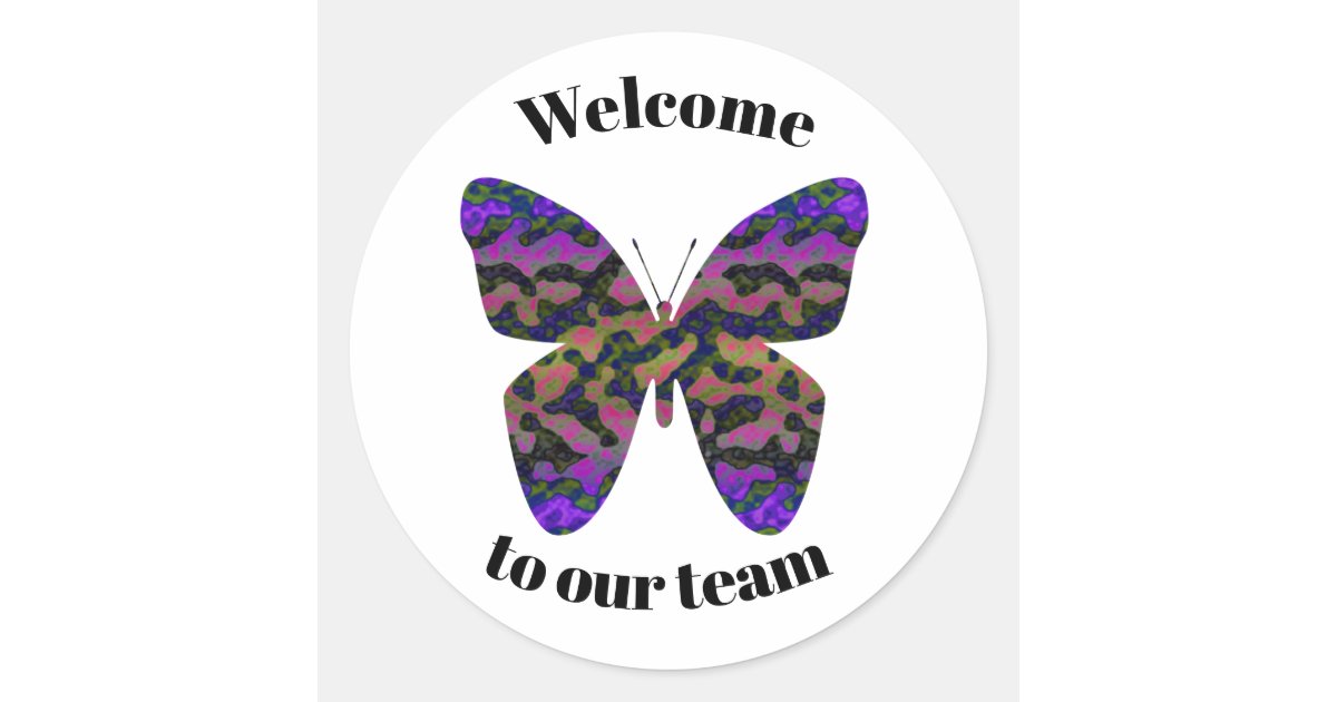 Welcome to Our Team Vibrant Butterfly New Employee Classic Round ...