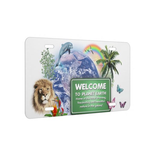 Welcome to Planet Earth License Plate | Zazzle