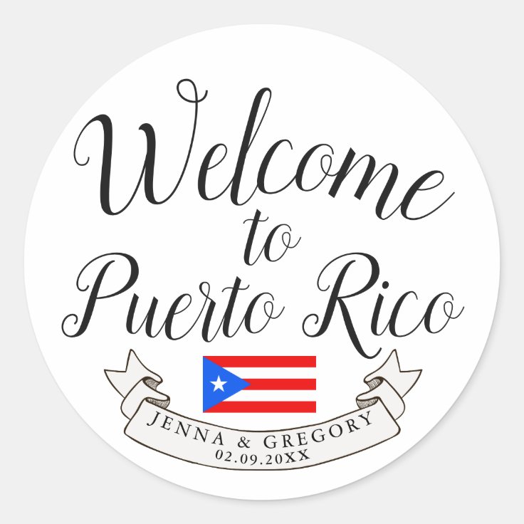 Welcome to Puerto Rico| Destination Wedding Favor Classic Round Sticker ...
