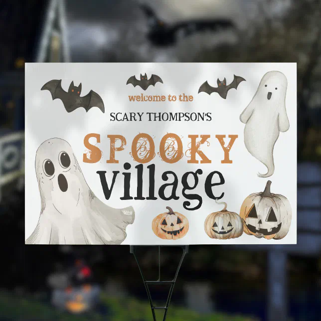 Welcome to Spooky Village Ghosts Halloween Sign | Zazzle