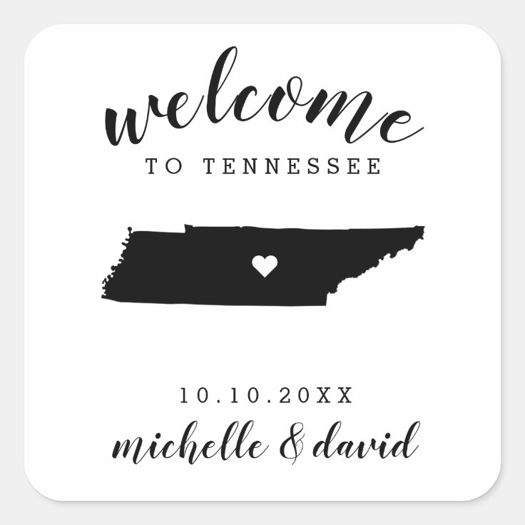 Welcome to Tennessee | Wedding custom favor Square Sticker | Zazzle