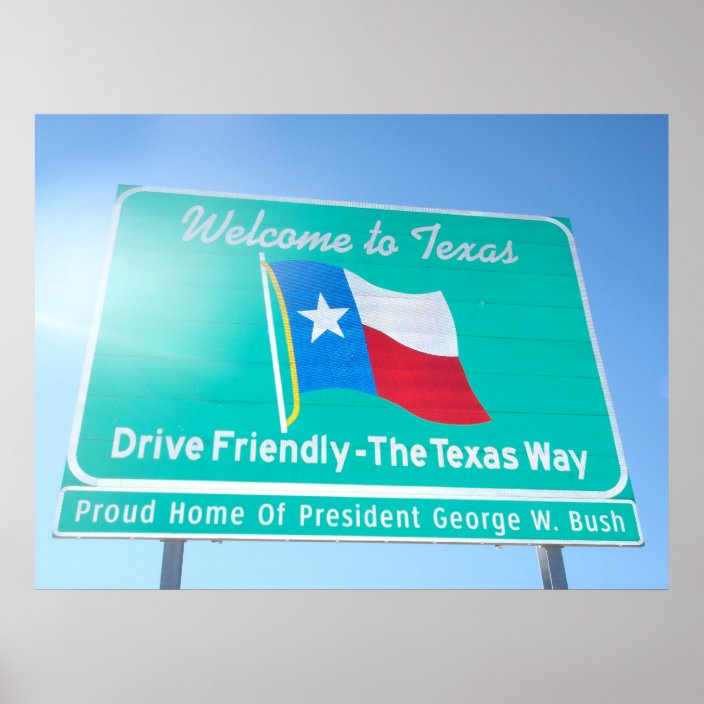 Welcome To Texas! Poster | Zazzle.com