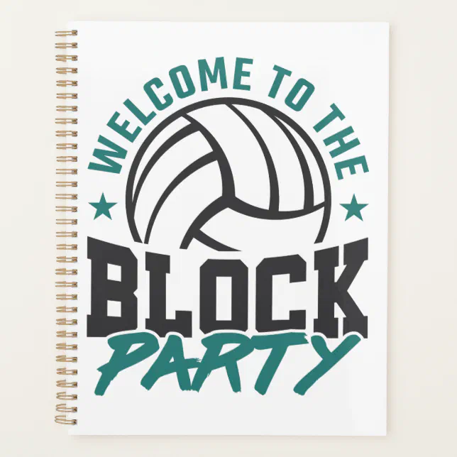Welcome to the Block Party Volleyball Middle Block Planner | Zazzle
