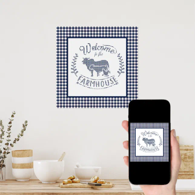 Welcome To The Farmhouse Blue Gingham Poster | Zazzle