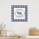 Welcome To The Farmhouse Blue Gingham Poster | Zazzle