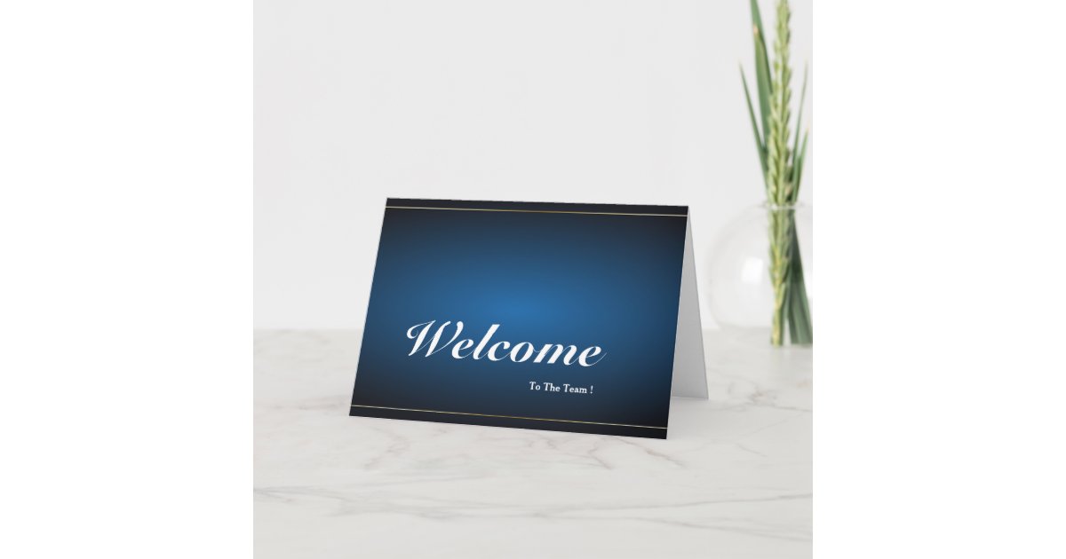 Welcome To The Team Blue Background Card | Zazzle